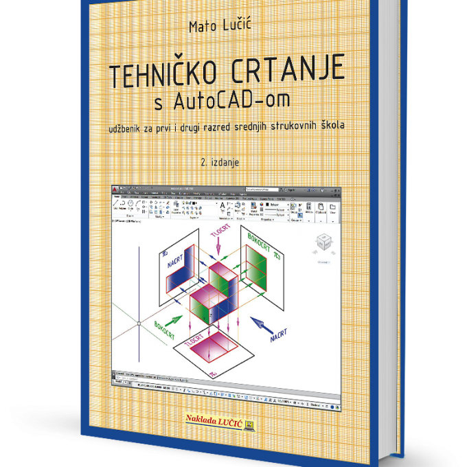 Crtanje u AutoCAD-u priručnik, odobren od ASOO – Naklada Lučić